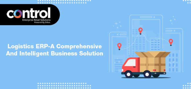 Logistics ERP - A Comprehensive And Intelligent Business Solution